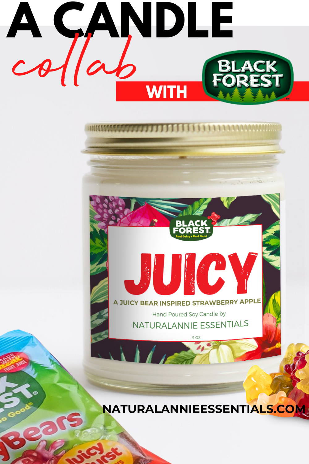 NaturalAnnie Essentials & Black Forest: JUICY Candle, A Brand Collabor