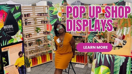 The Evolution of our Pop Up Shop Displays