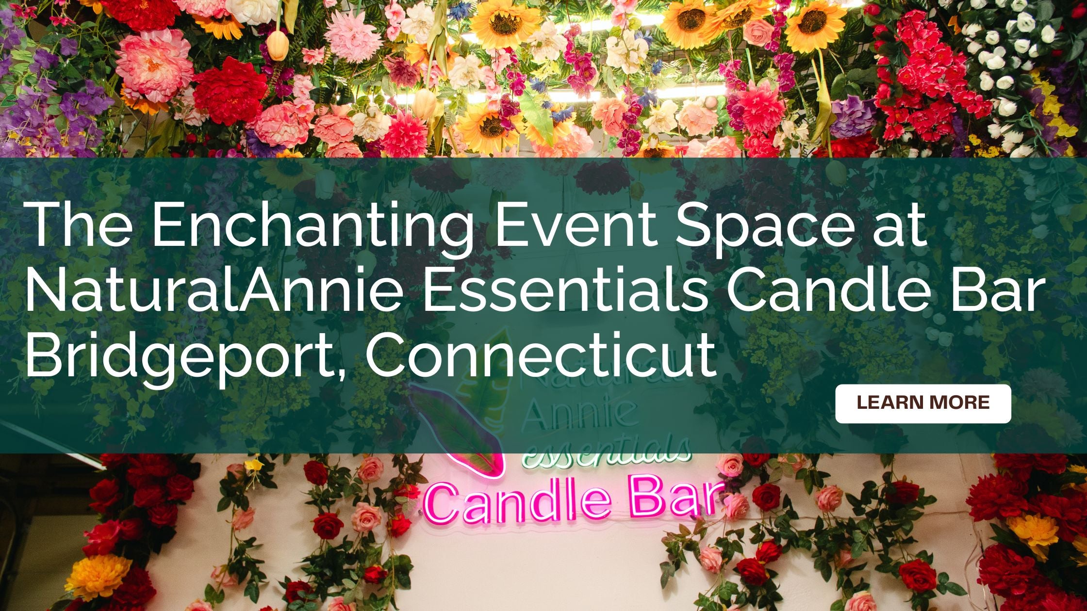 The Enchanting Event Space at NaturalAnnie Essentials Candle Bar in Br